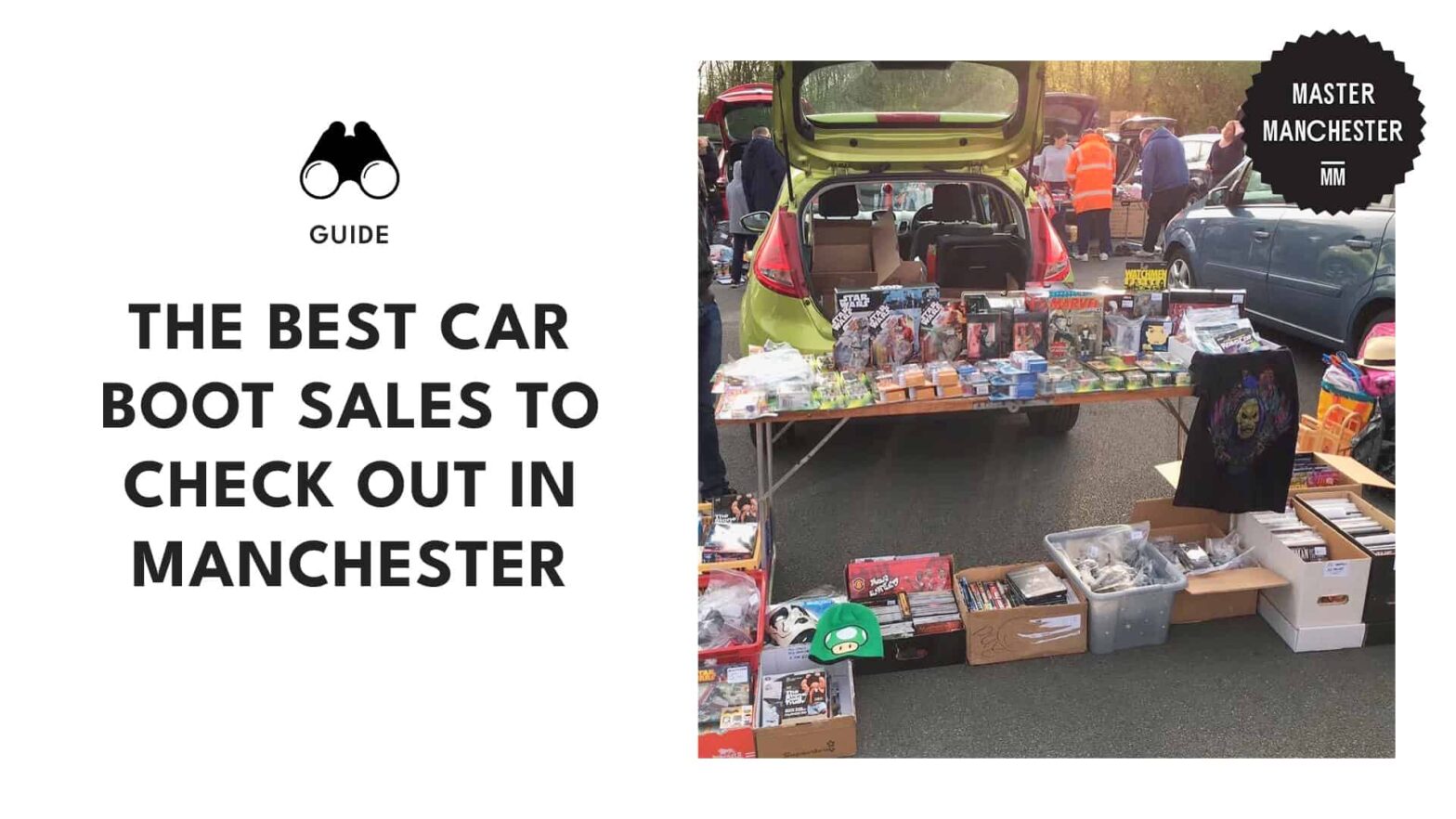 Our Picks: The 10 Best Weekly Car Boot Sales in Manchester [2026 ]