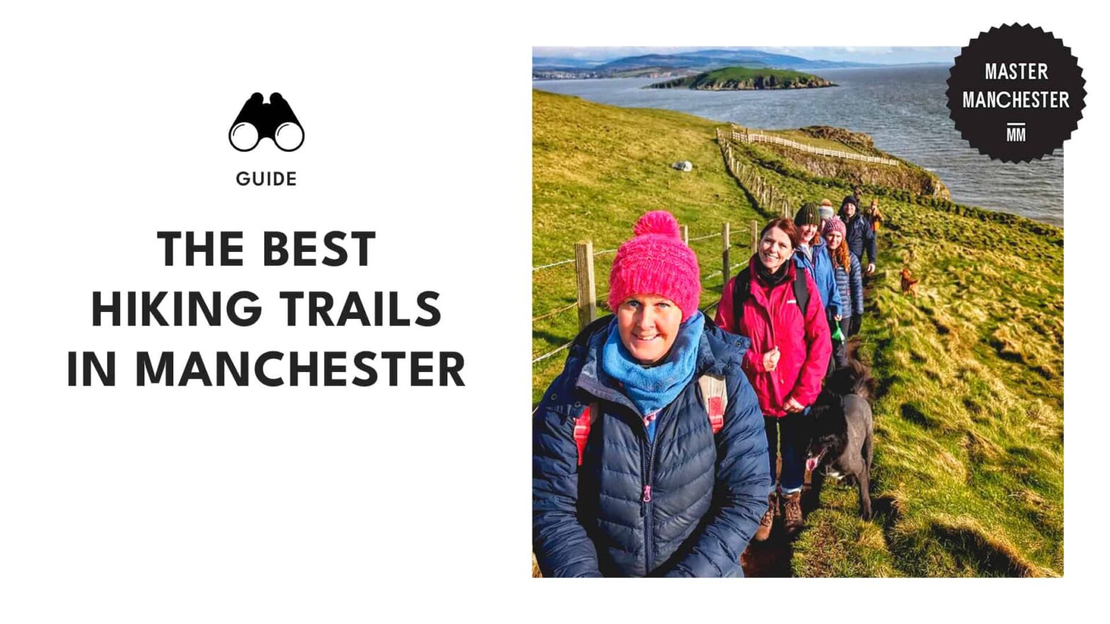 Manchester's Top Hiking Trails [12 Must-Explore Spots] [2026 ]
