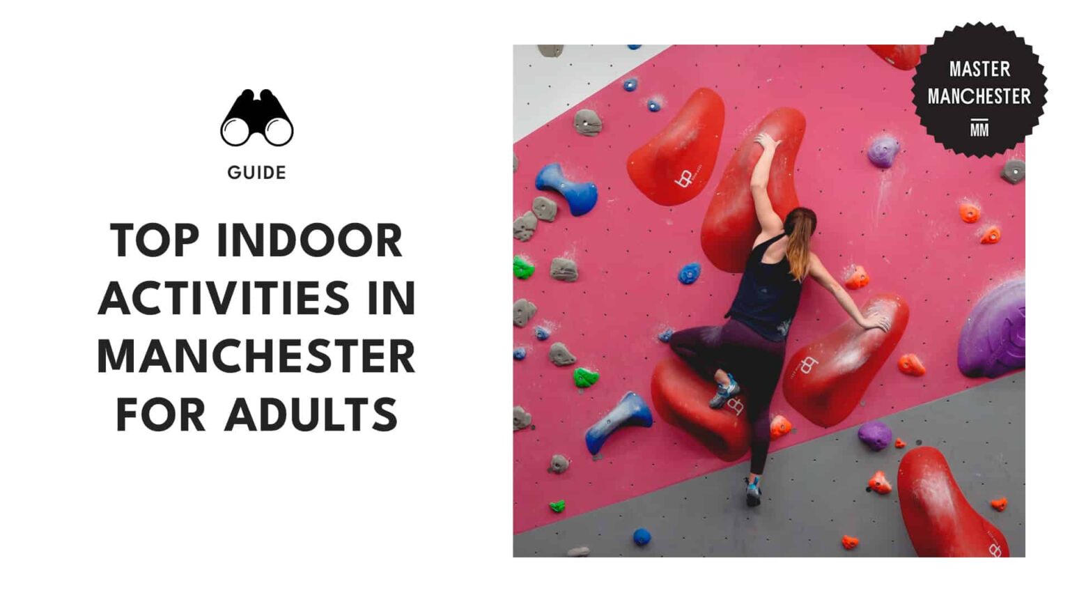 15 Fun Indoor Activities Manchester for Adults [2026 ]