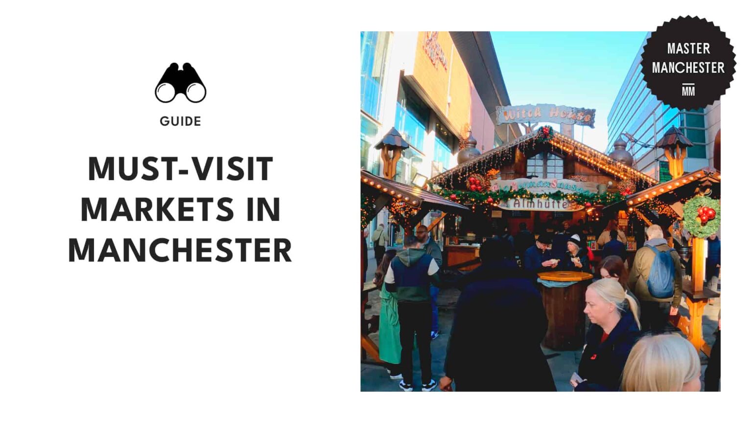 Manchester Markets: Which ones are the best? [2026 ]