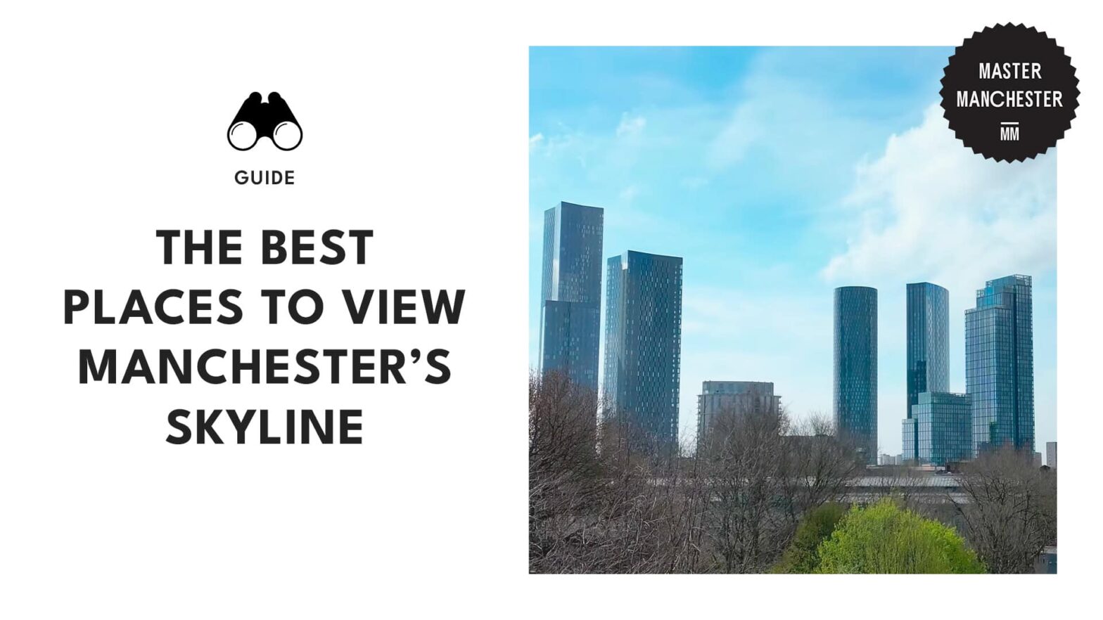 Explore Manchester: Top 8 Skyline Views Revealed!