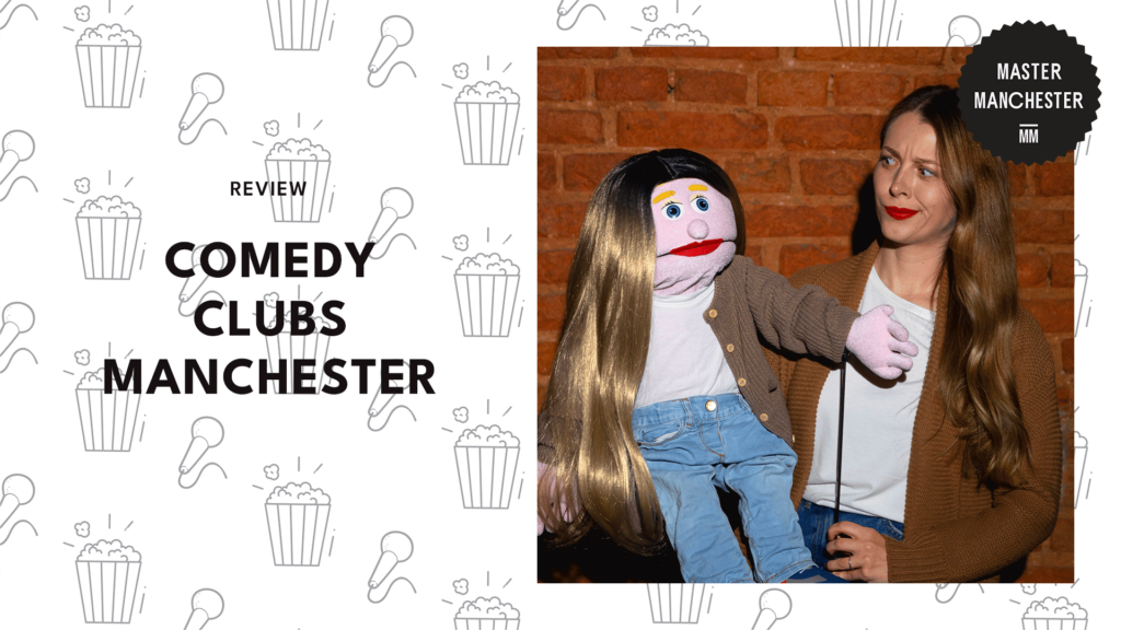 Our Picks: Manchester’s 5 Best Comedy Clubs [2026]