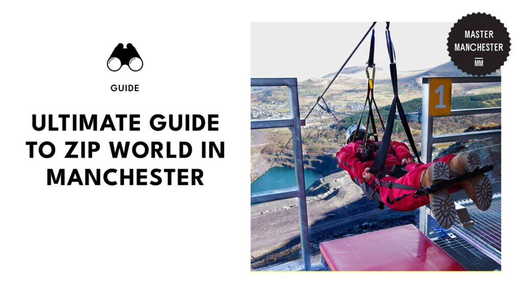 Zip Into Fun: Manchester's Ultimate Guide to Zip World [2026]
