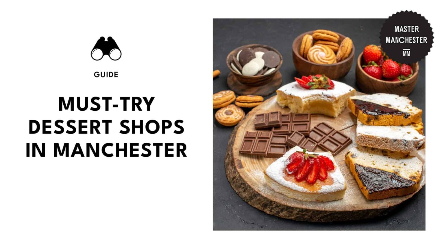 Manchester’s Dessert Delights: 12 Stops for Sweet Seekers [2026]