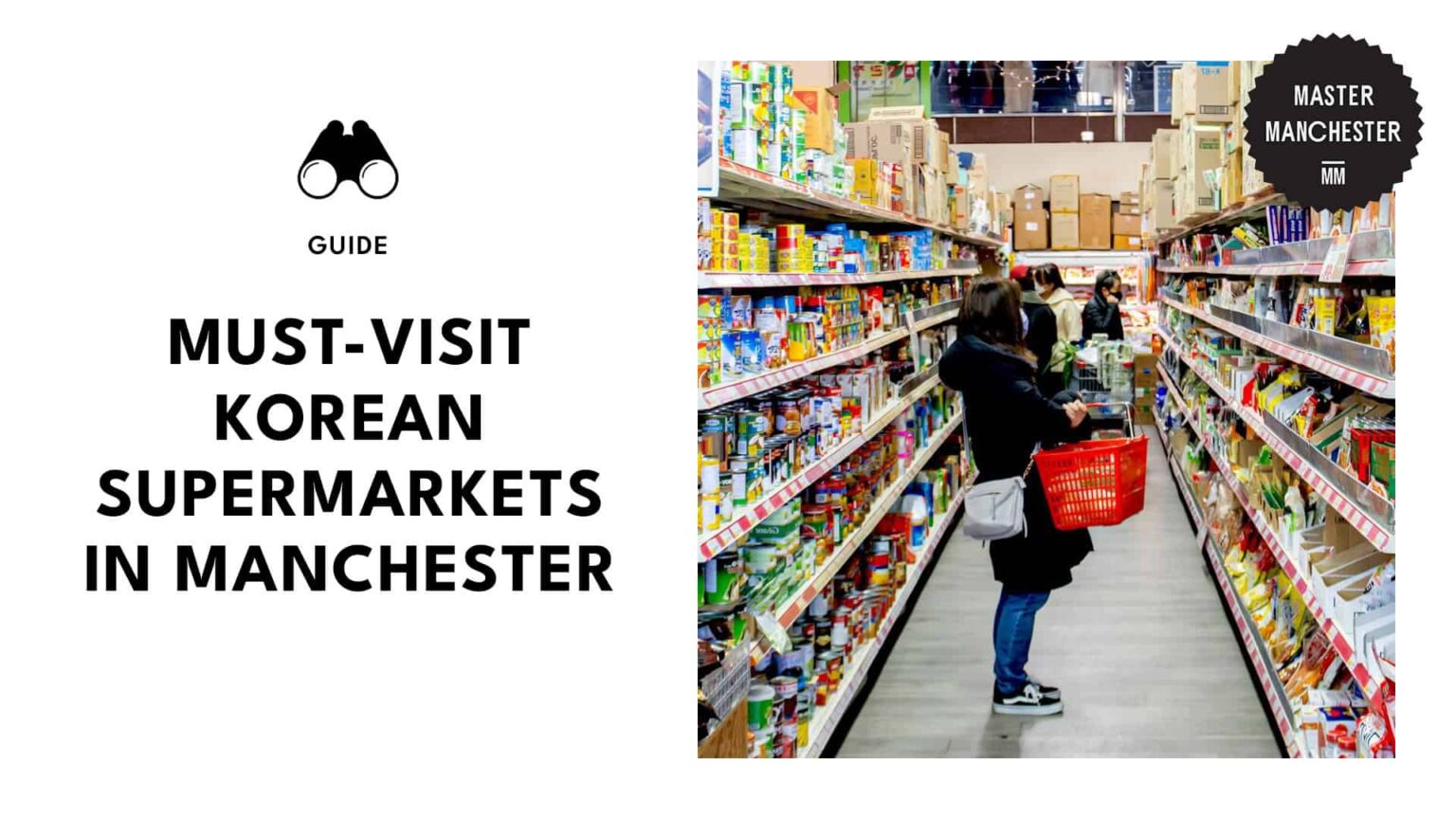 Top 10 Supermarkets for Korean Groceries in Manchester