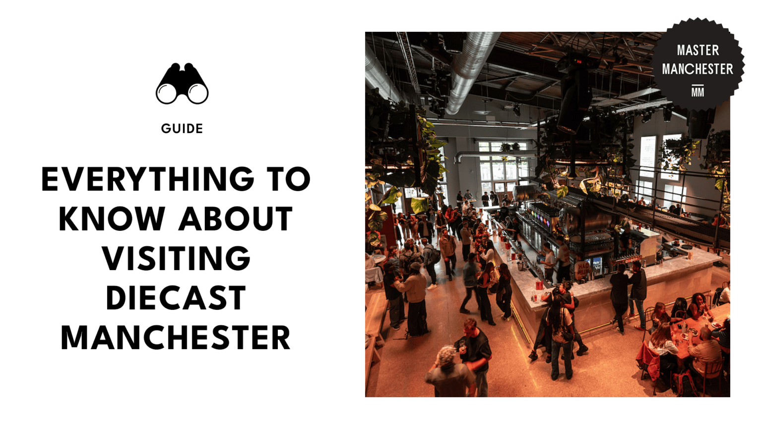 The Complete Diecast Manchester Guide for First-Timers