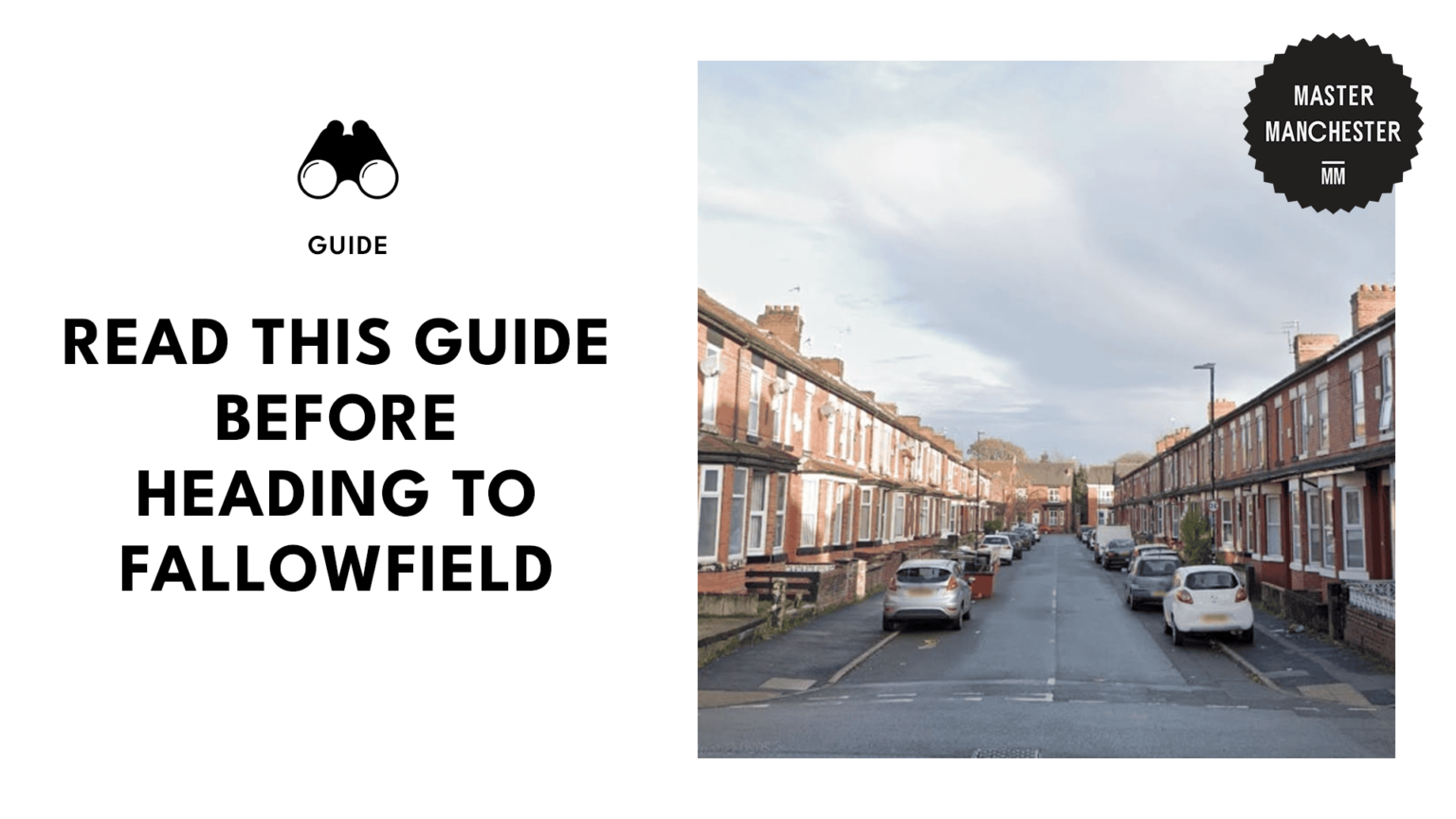 An Essential Guide Before You Visit Fallowfield [2026]