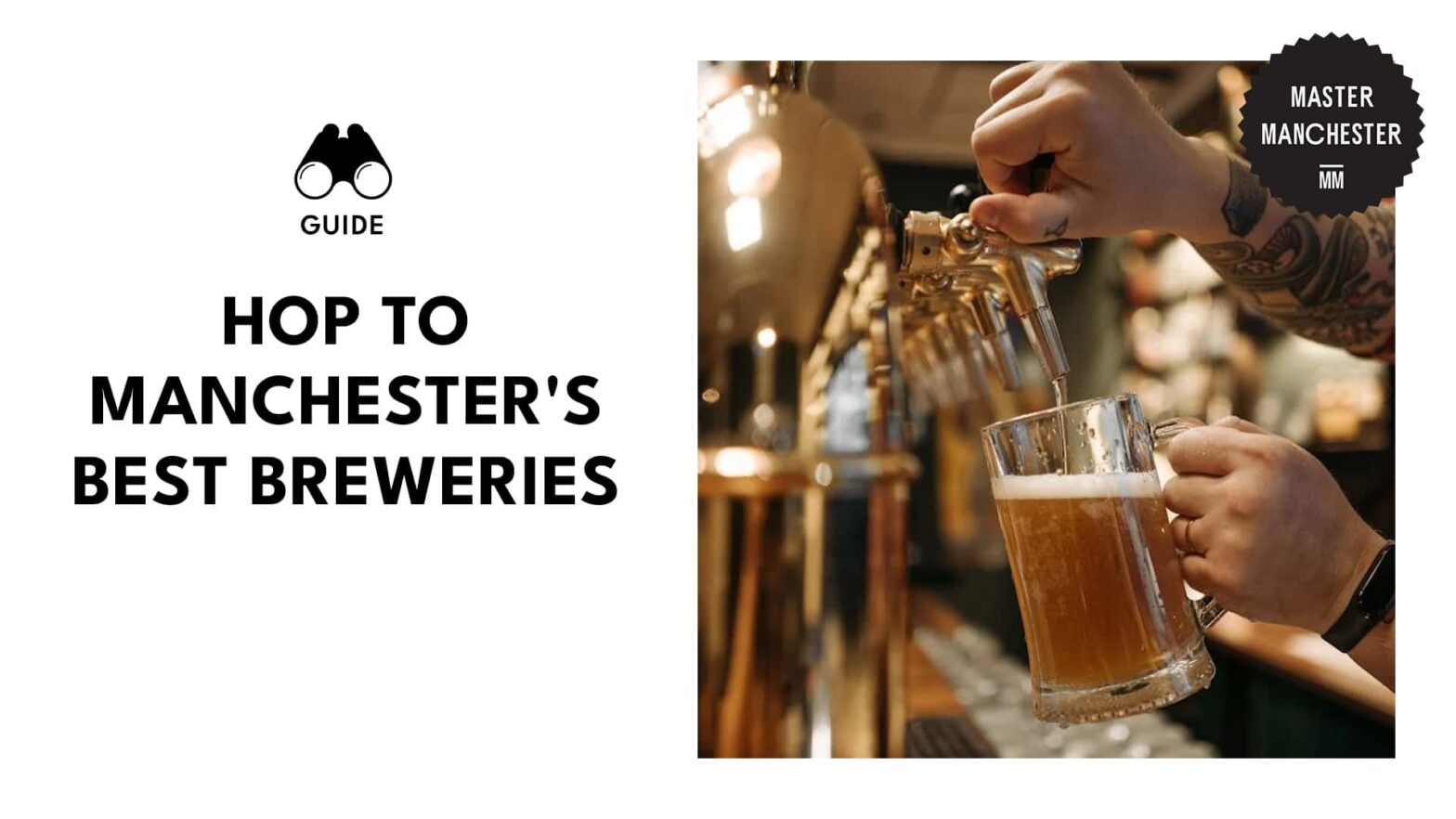 Manchester’s 10 Best Breweries for Proper Beer [2025]