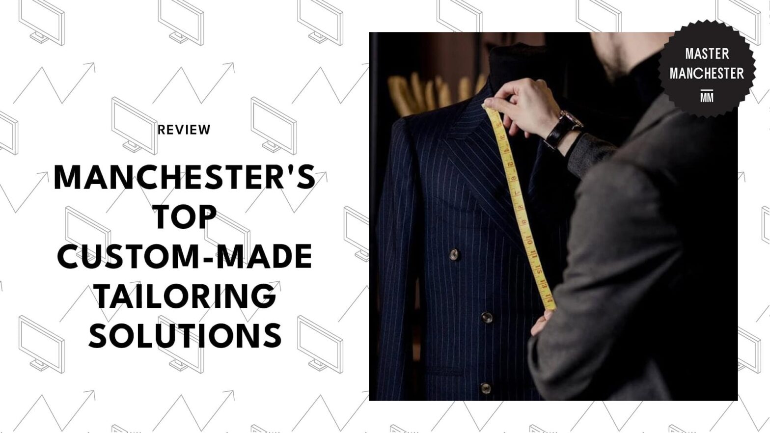 Manchester’s Top 5 Custom-Made Tailors You MUST Know About [2026]