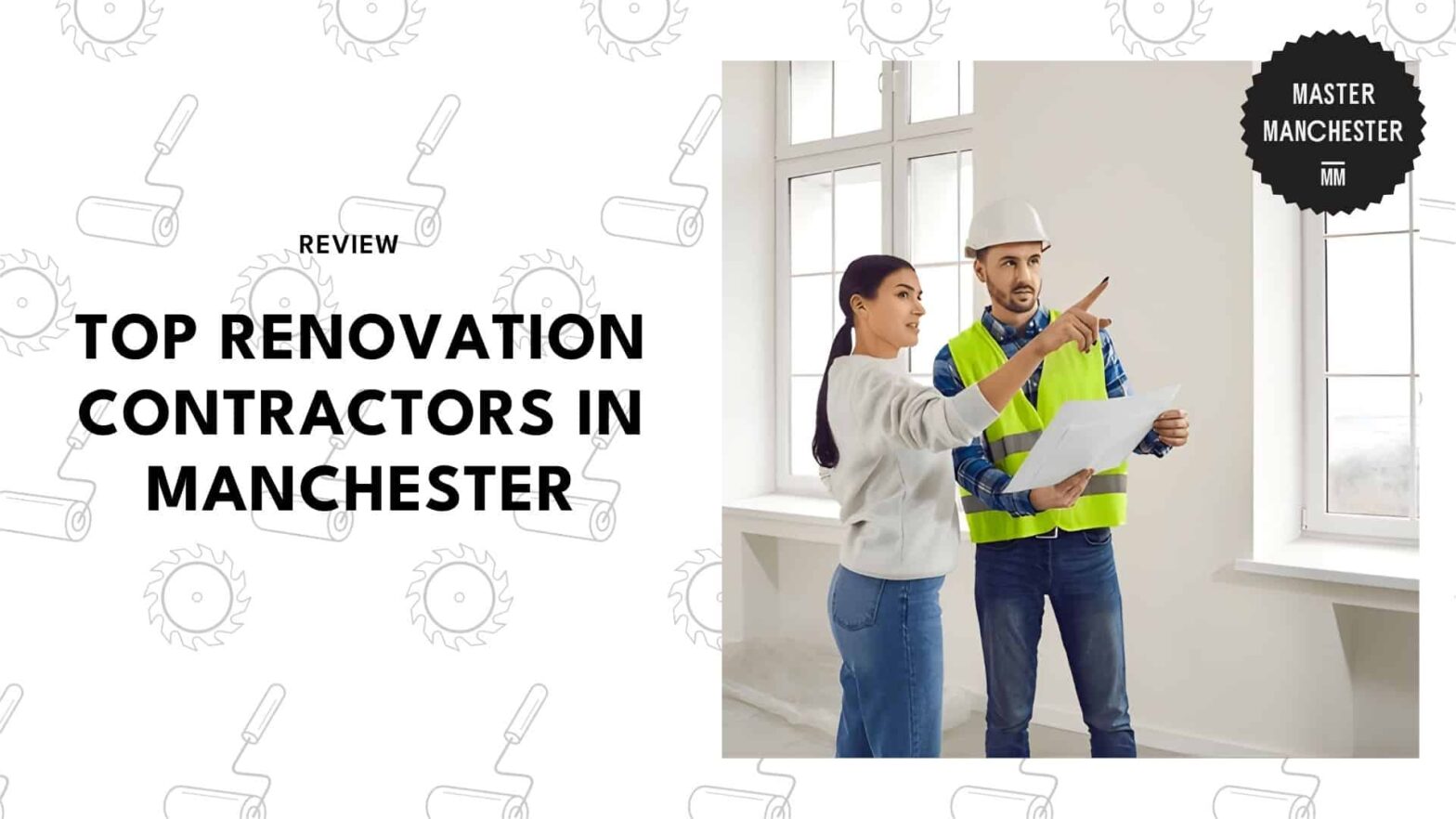 Manchester’s 5 Best Renovation Contractors You Can Trust [2026]