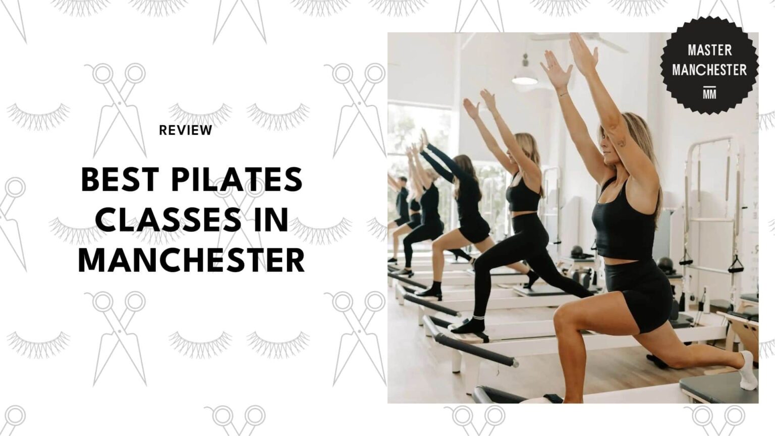 The 5 Best Pilates Studios in Manchester for Your Wellness [2026 ]