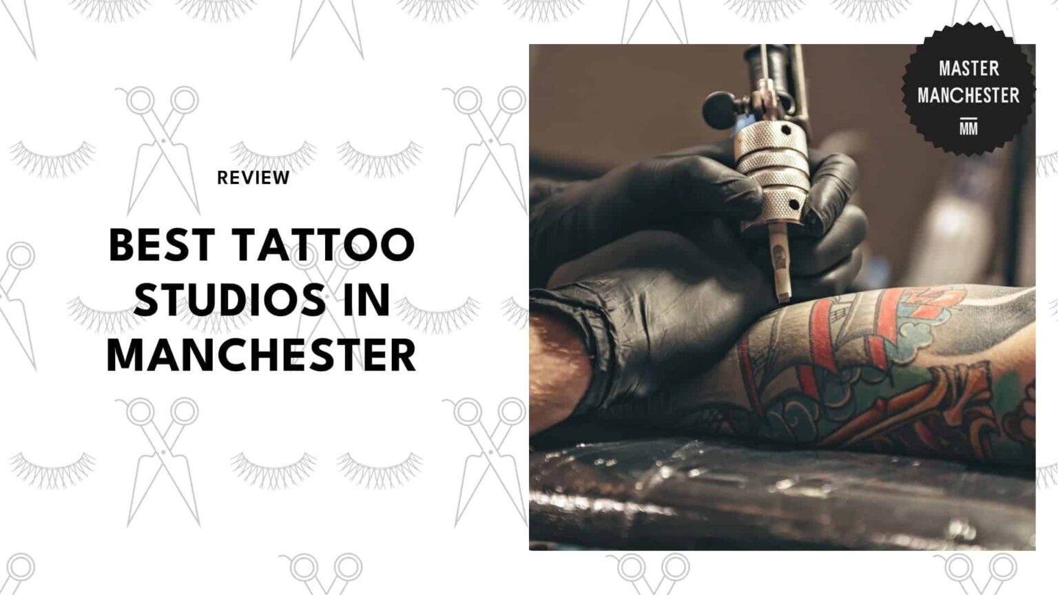 5 Best Tattoo Shops in Manchester You Won’t Regret Trying [2026 ]